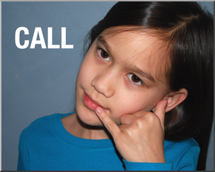 Photo: ASL Vocabulary: Call 01 HiRes – Abcteach