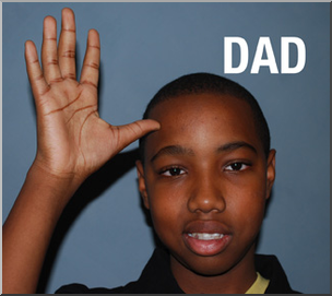 Photo: ASL Vocabulary: Dad 02 LowRes – Abcteach