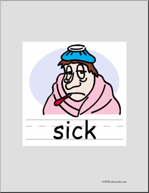 Clip Art: Basic Words: Sick Color (poster) – Abcteach