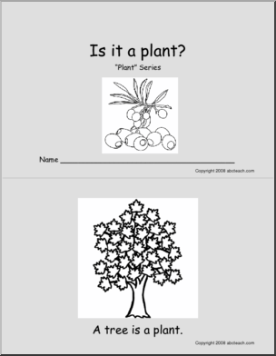 Booklet: Is It a Plant? (primary/elem) -b/w – Abcteach