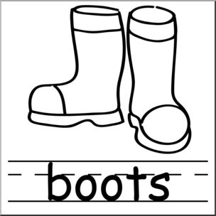 Clip Art: Basic Words: Boots B&W Labeled – Abcteach