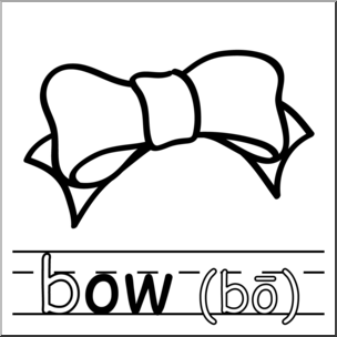 Clip Art: Basic Words: -ow Phonics: Bow 3 B&W – Abcteach