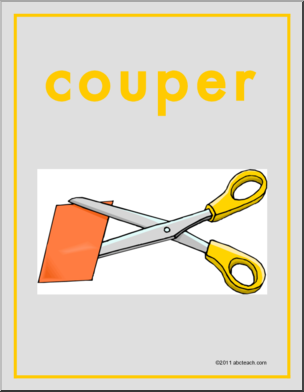 French: Classroom Sign: “couper” – Abcteach
