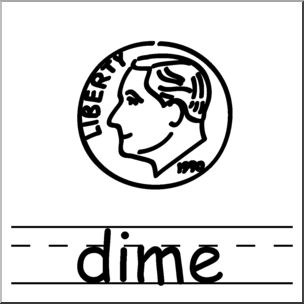 Clip Art: Basic Words: Dime B&W Labeled – Abcteach
