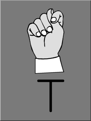Clip Art: Manual Alphabet T Grayscale – Abcteach