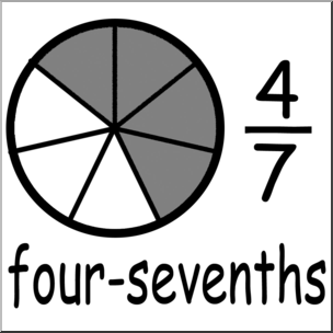 Clip Art: Labeled Fractions: 07 4/7 Four Sevenths Grayscale – Abcteach