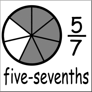 Clip Art: Labeled Fractions: 07 5/7 Five Sevenths Grayscale – Abcteach