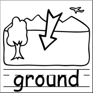 Clip Art: Basic Words: Ground B&W Labeled – Abcteach