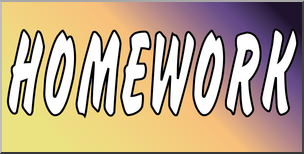 Clip Art: Word Banner: Homework 2 Color 3 – Abcteach