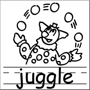 Clip Art: Basic Words: Juggle B&W Labeled – Abcteach
