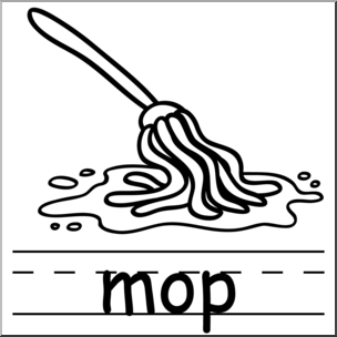Clip Art: Basic Words: Mop B&W Labeled – Abcteach