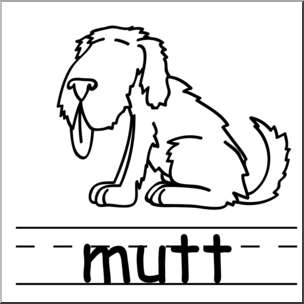Clip Art: Basic Words: Mutt B&W Labeled – Abcteach