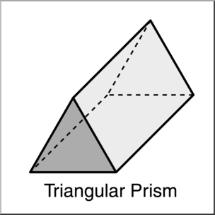 Clip Art: 3D Solids: Triangular Prism Grayscale Labeled – Abcteach