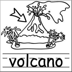 Clip Art: Basic Words: Volcano B&W Labeled – Abcteach