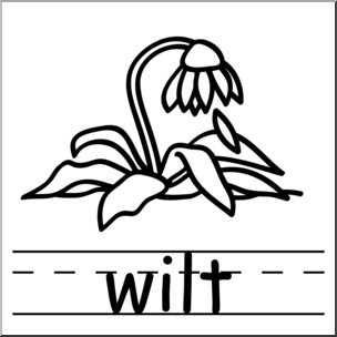 Clip Art: Basic Words: Wilt B&W Labeled – Abcteach
