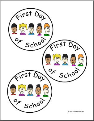 Badges: First Day of School – Abcteach