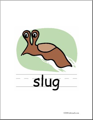 Clip Art: Basic Words: Slug Color (poster) – Abcteach
