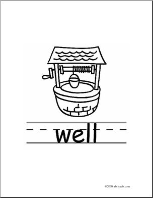 Clip Art: Basic Words: Well B/W (poster) – Abcteach