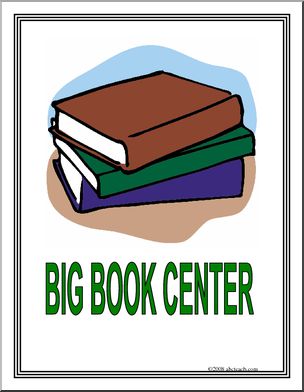 Center Sign: Big Book Center – Abcteach