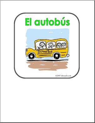 Spanish: Poster – “El AutobË™s” (elementaria) – Abcteach