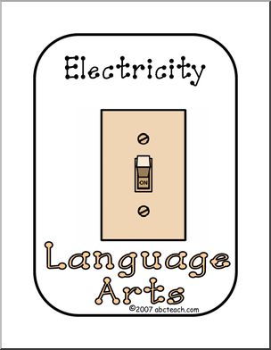 Center Sign: Electric Center – Language Arts – Abcteach