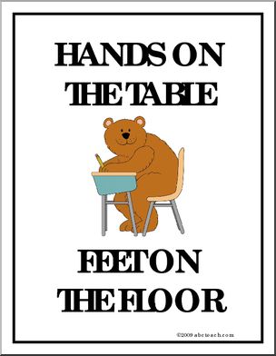 Behavior Poster: “Hands on the Table, Feet on the Floor” (bear) – Abcteach