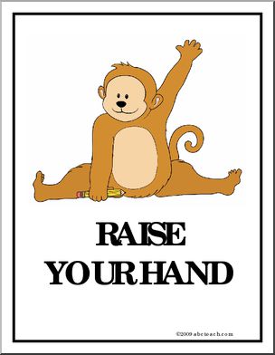 Behavior Poster: “Raise Your Hand” (monkey) – Abcteach