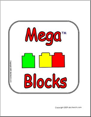 Sign: Mega Blocks – Abcteach