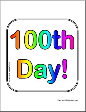 100th Day (100th Day of School) Sign – Abcteach