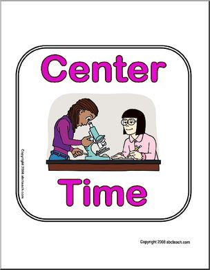 Sign: Center Time – Abcteach
