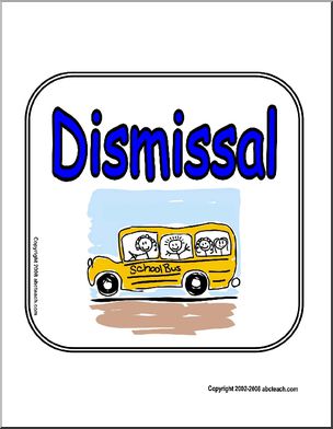 Sign: Dismissal – Abcteach