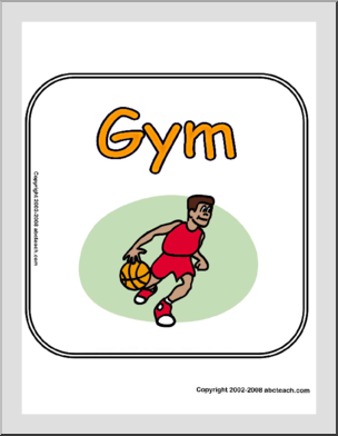 Classroom Sign: Gym – Abcteach