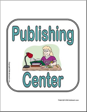 Center Sign: Publishing Center – Abcteach