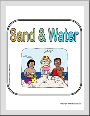 Center Sign: Sand/Water – Abcteach
