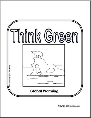 Sign: Think Green, Teach Green – kids – Abcteach