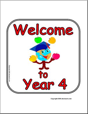 Sign: Welcome to Year 4 (UK) – Abcteach