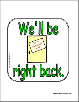 Sign: We’ll be right back – Abcteach